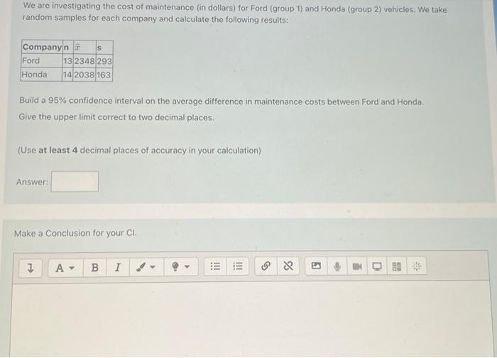 Solved We are investigating the cost of maintenance (in | Chegg.com