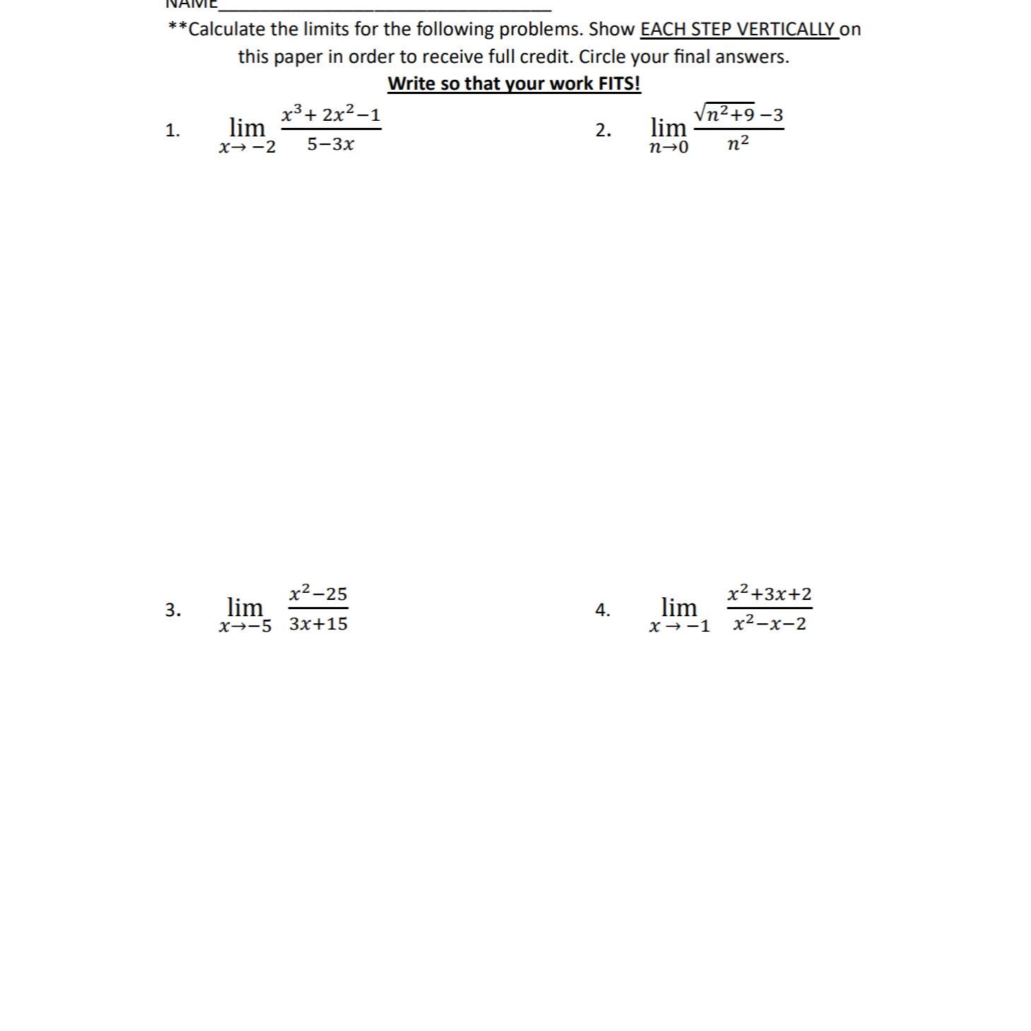 Solved **Calculate the limits for the following problems. | Chegg.com