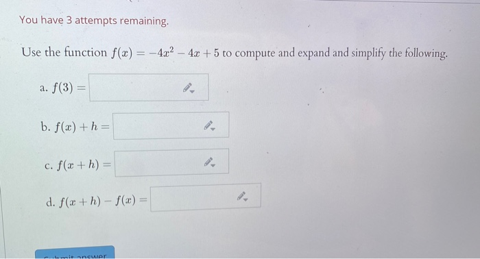 Solved You have 3 attempts remaining. Use the function f(x) | Chegg.com
