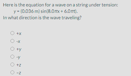 Solved Here is the equation for a wave on a string under | Chegg.com