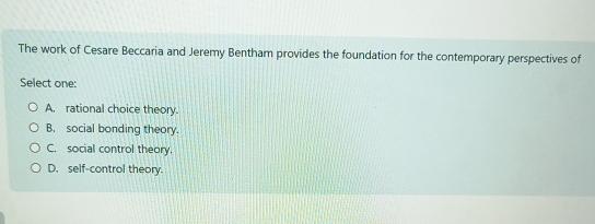 Solved The work of Cesare Beccaria and Jeremy Bentham | Chegg.com