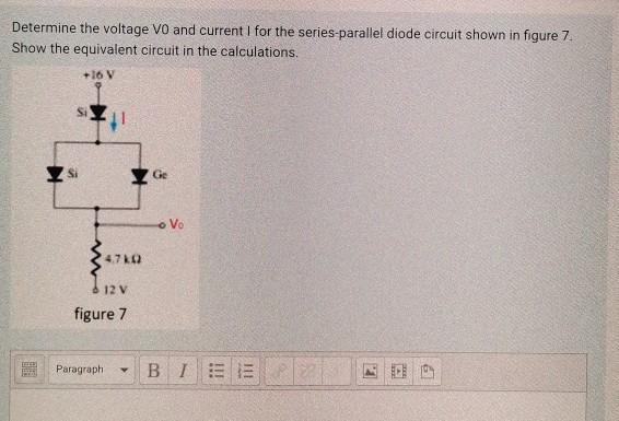 Solved Determine the voltage VO and current I for the | Chegg.com