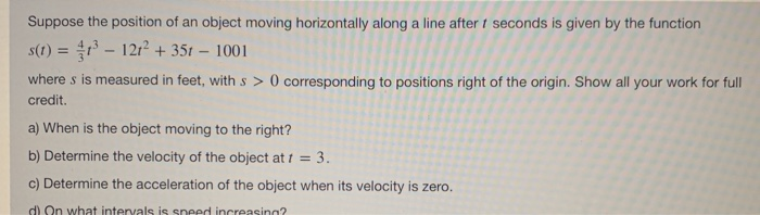 Solved Suppose the position of an object moving horizontally | Chegg.com