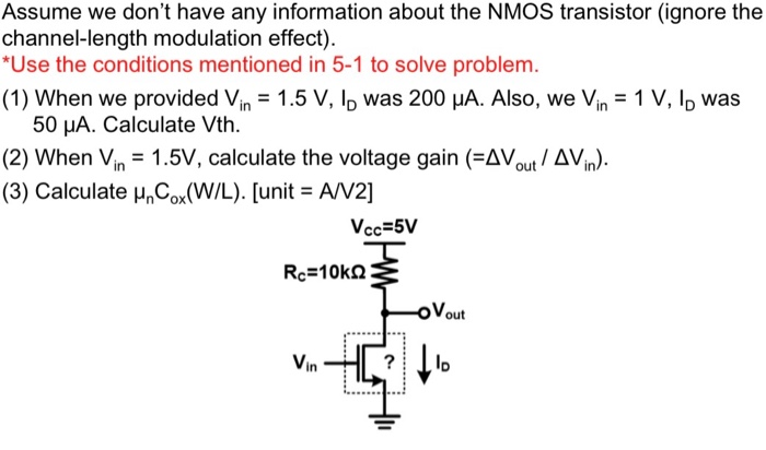 Solved Assume we don't have any information about the NMOS | Chegg.com