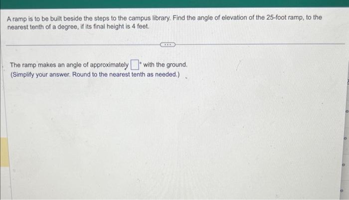 Solved A ramp is to be built beside the steps to the campus | Chegg.com