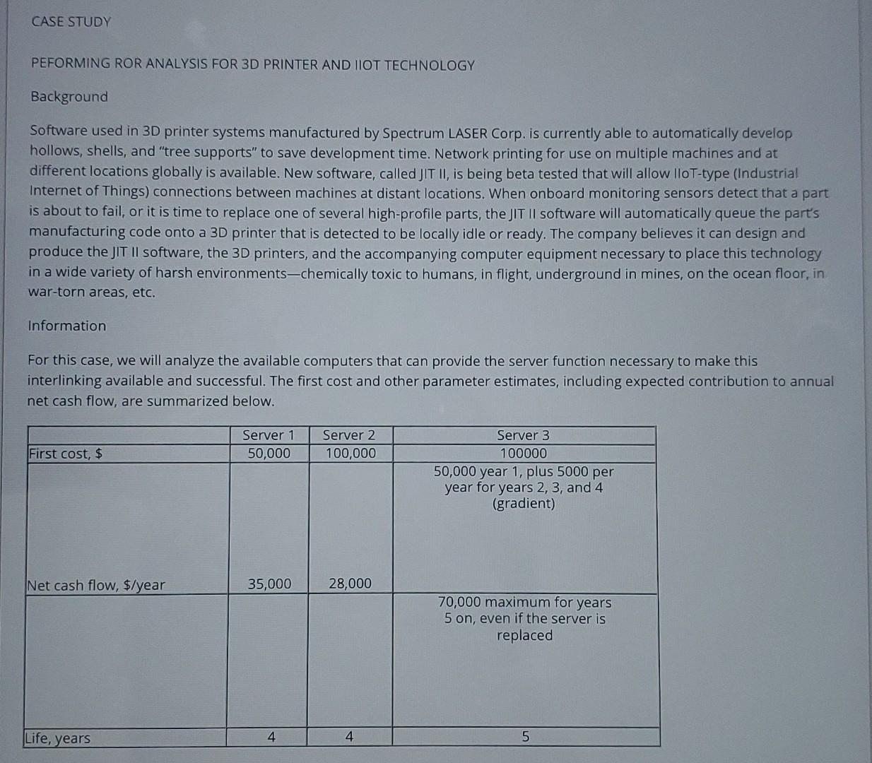 PEFORMING ROR ANALYSIS FOR SD PRINTER AND IIT | Chegg.com