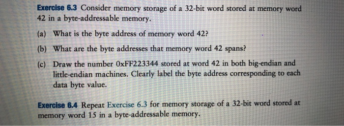 Solved Exercise 63 Consider Memory Storage Of A 32 Bit Word