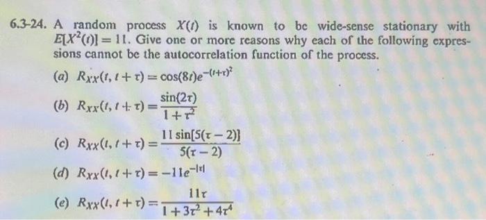 Solved 6.3-24. A random process X() is known to be | Chegg.com