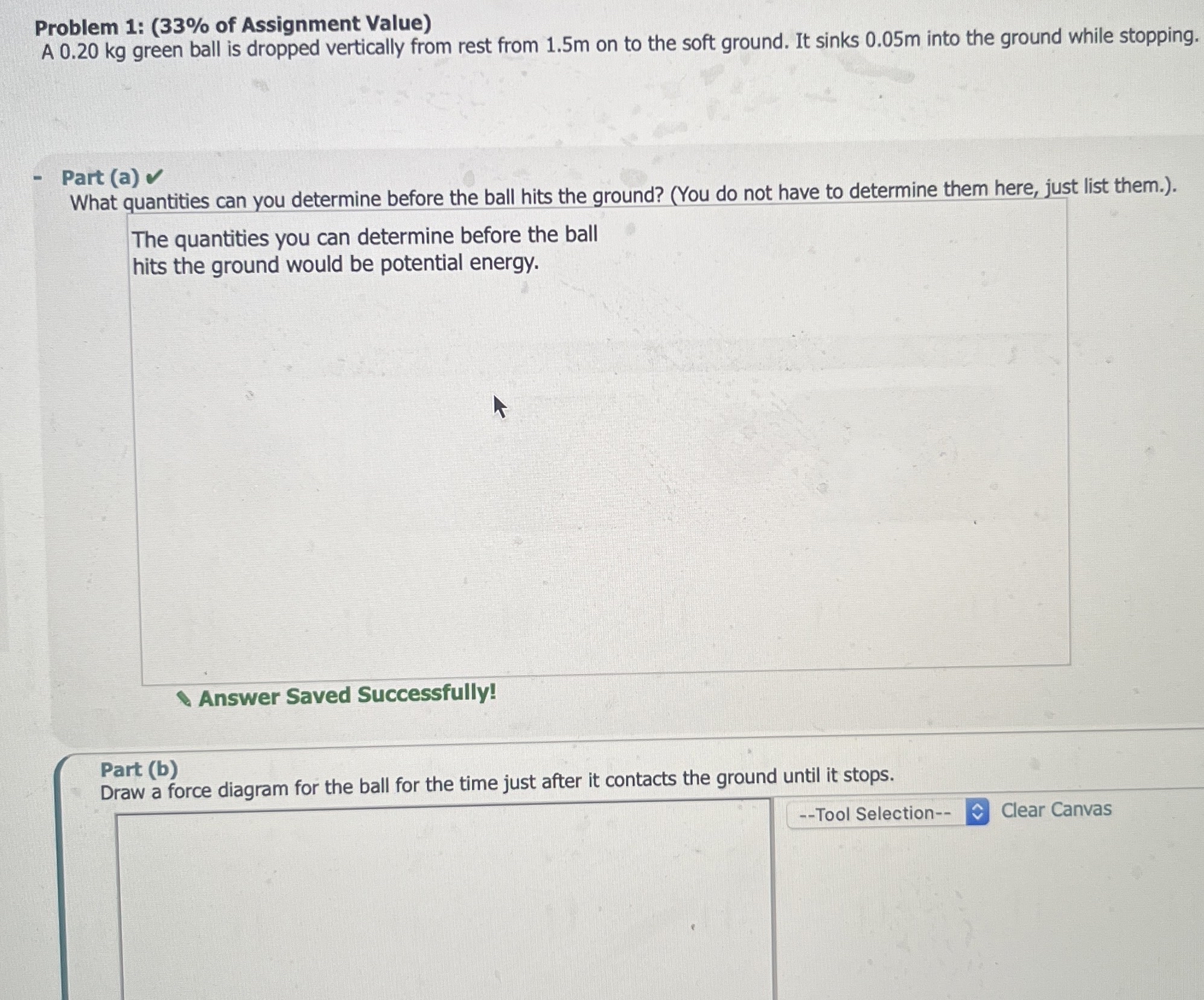 Solved Problem 1: (33% ﻿of Assignment Value)A 0.20 ﻿kg green | Chegg.com