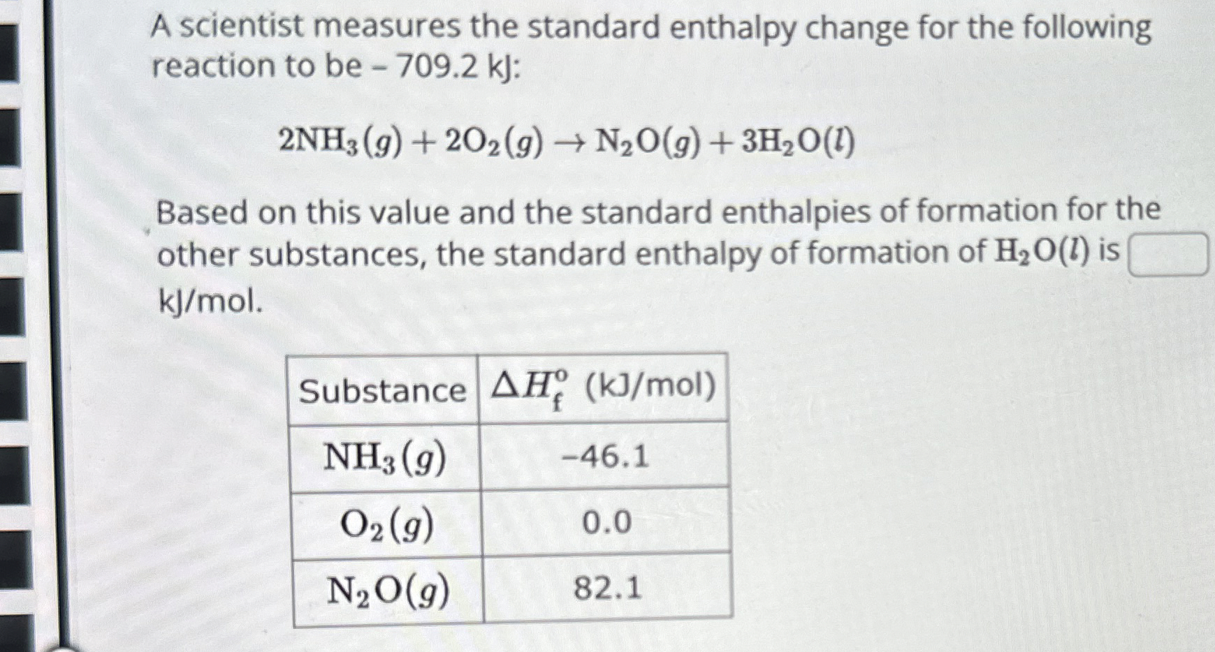 Solved A scientist measures the standard enthalpy change for | Chegg.com