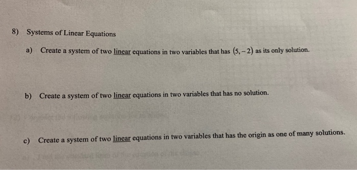 Solved 8) Systems of Linear Equations a) Create a system of | Chegg.com