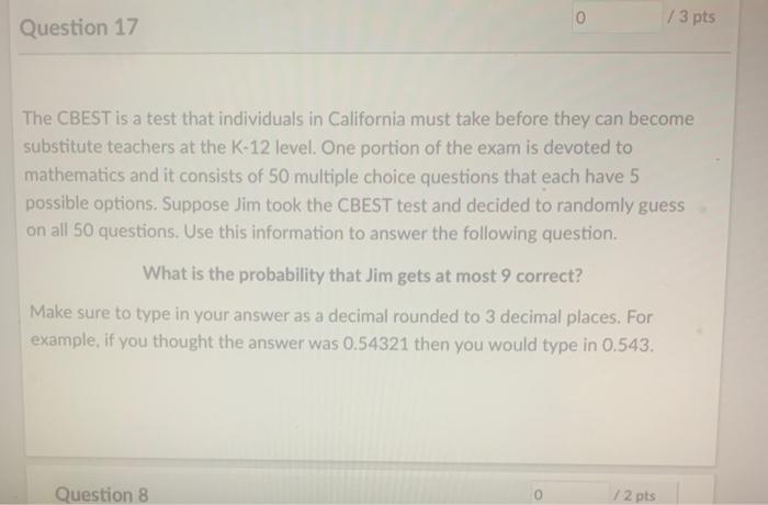 Solved 73 pts Question 17 The CBEST is a test that | Chegg.com