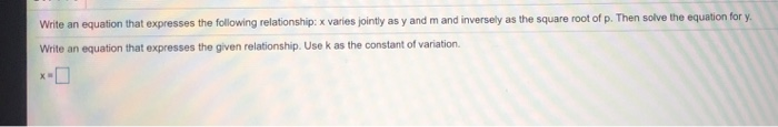 Solved Write An Equation That Expresses The Following