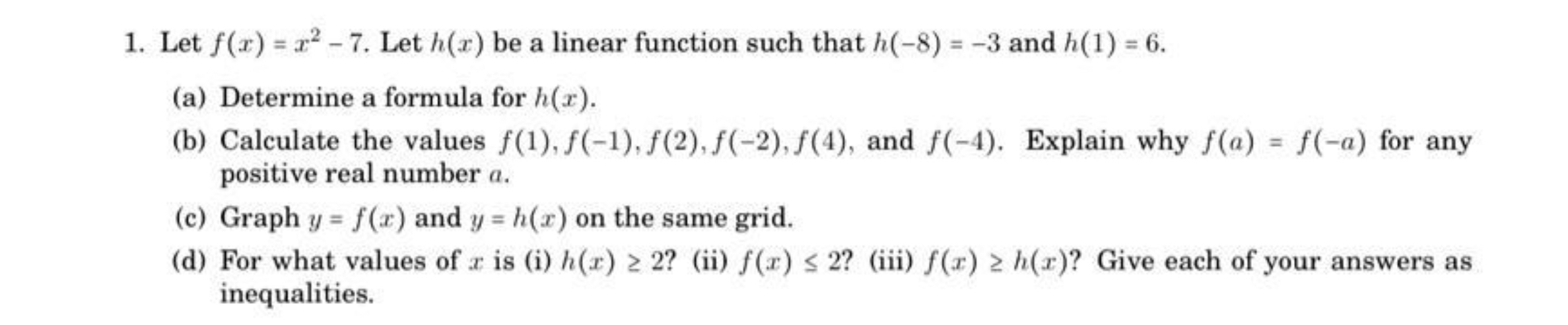 Solved Let F X X2 7 ﻿let H X ﻿be A Linear Function Such