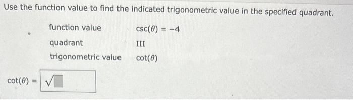 Solved Use the function value to find the indicated | Chegg.com