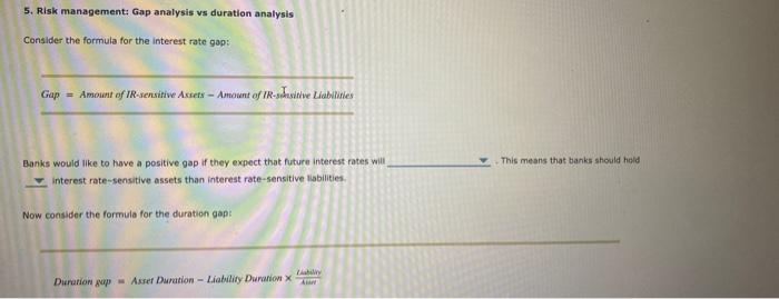 5. Risk management: Gap analysis vs duration analysis | Chegg.com
