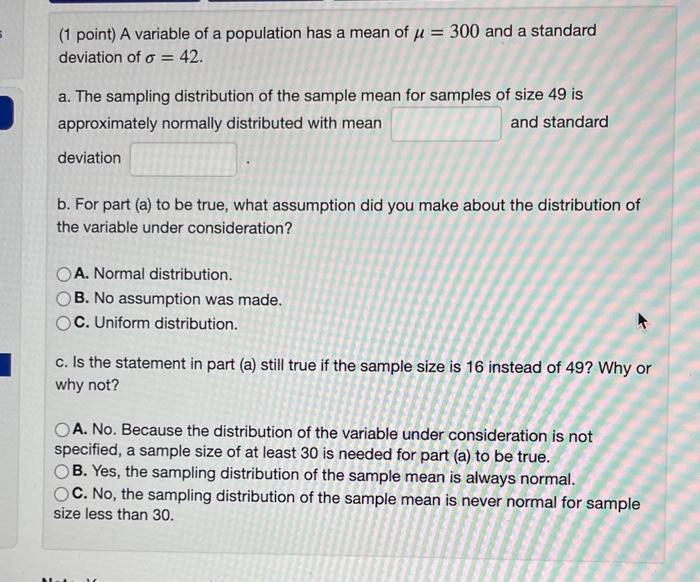 Solved (1 point) A variable of a population has a mean of | Chegg.com