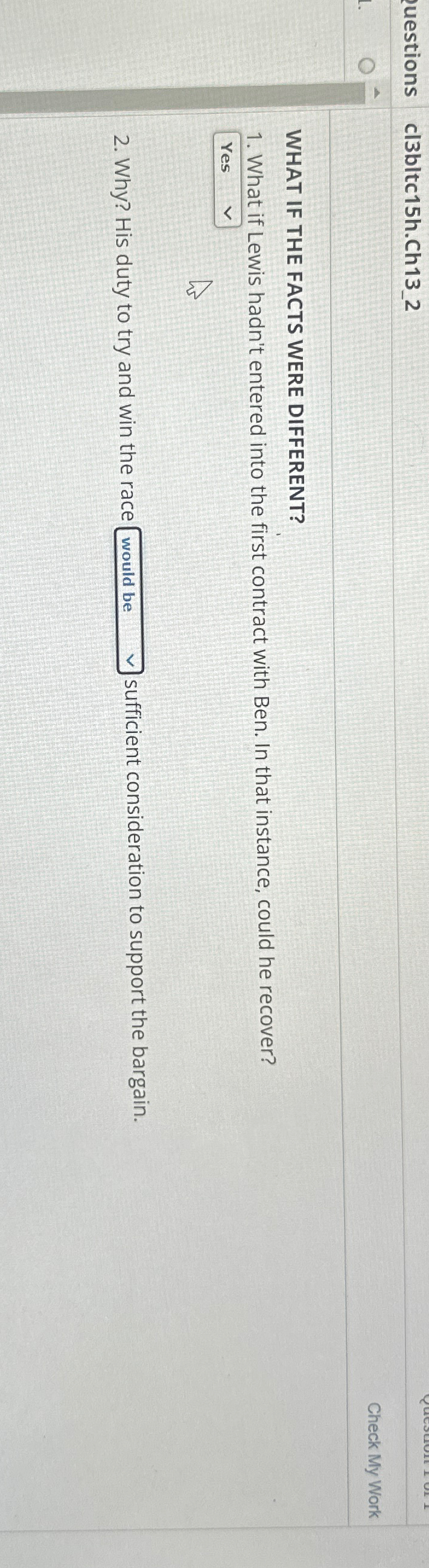 Solved WHAT IF THE FACTS WERE DIFFERENT?What if Lewis hadn't | Chegg.com