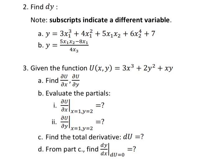 Solved Find dy : Note: subscripts indicate a different | Chegg.com