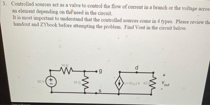 Solved Controlled sources act as a valve to control the flow | Chegg.com