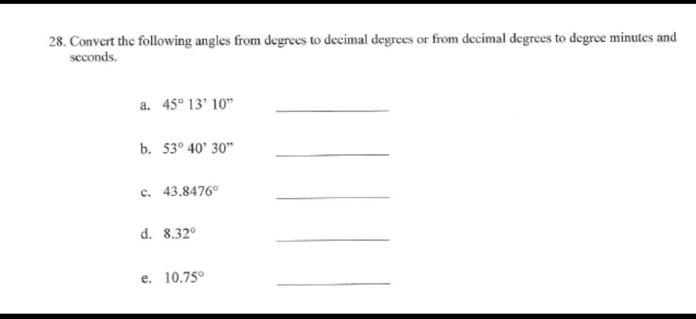 Solved 28. Convert the following angles from degrees to | Chegg.com