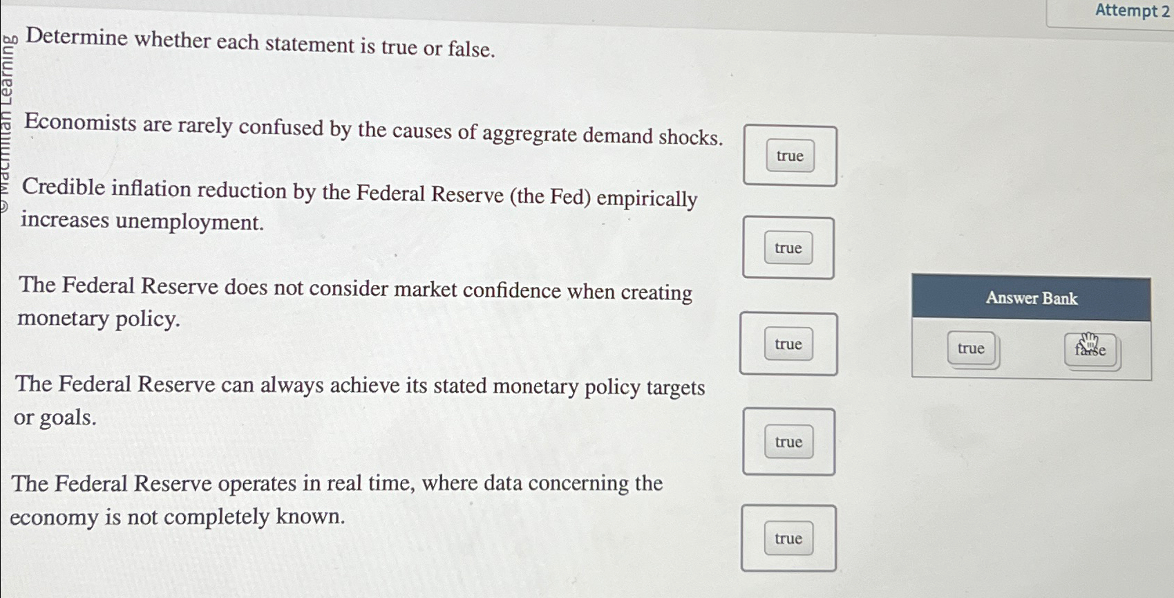 Solved Attempt 2Determine whether each statement is true or | Chegg.com