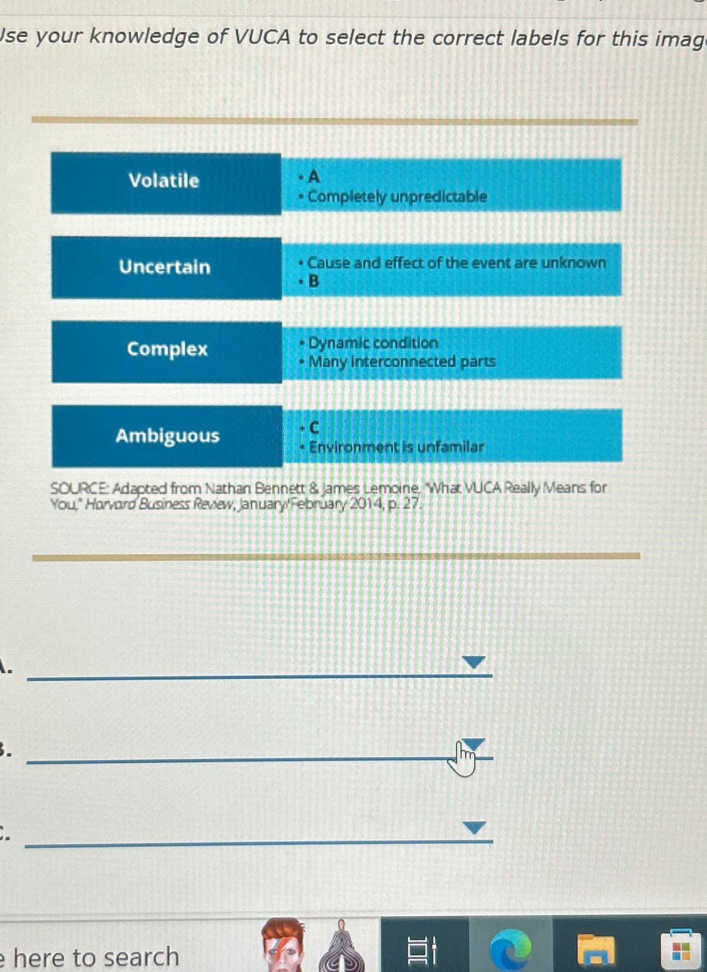Solved Ise your knowledge of VUCA to select the correct | Chegg.com