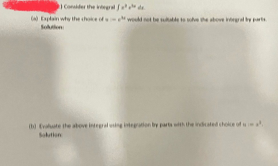 Solved consider the integral of∫﻿﻿x2 e3xdxa) ﻿explain why | Chegg.com