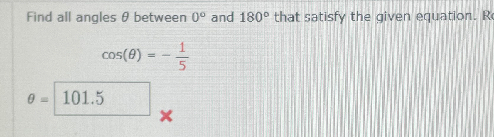 Find all angles θ ﻿between 0° ﻿and 180° ﻿that satisfy | Chegg.com