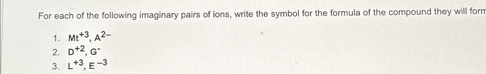 Solved For each of the following imaginary pairs of ions, | Chegg.com