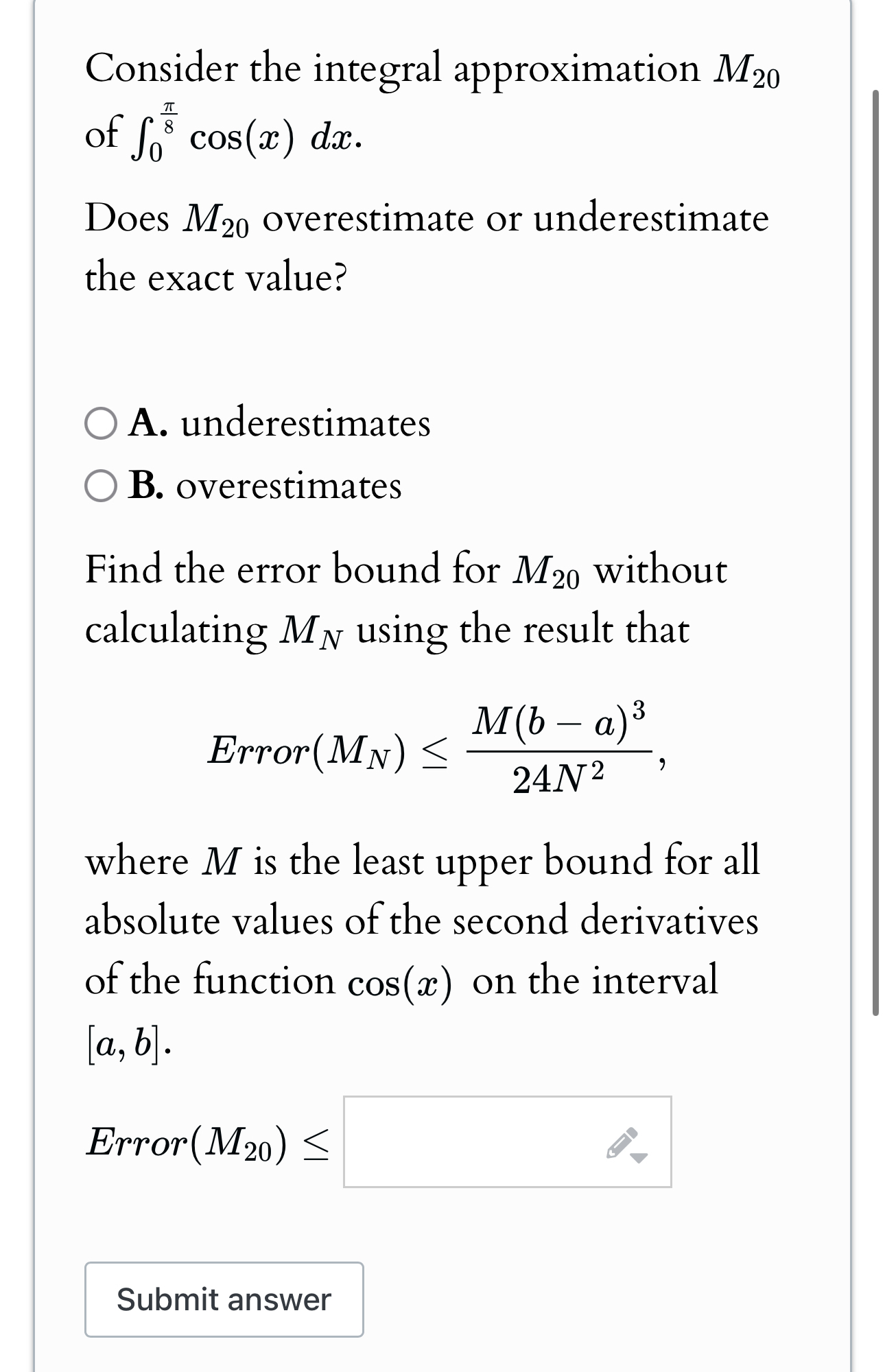 Solved Consider the integral approximation M20 ﻿of | Chegg.com