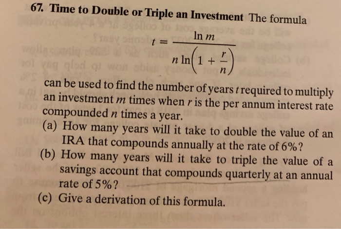 Solved 67. Time to Double or Triple an Investment The | Chegg.com