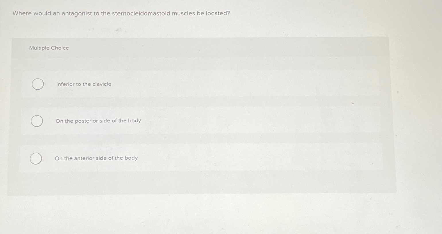 Solved Where would an antagonist to the sternocleidomastoid | Chegg.com
