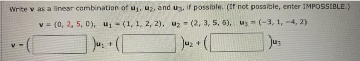 Solved Write vas a linear combination of us, us, and us, If | Chegg.com