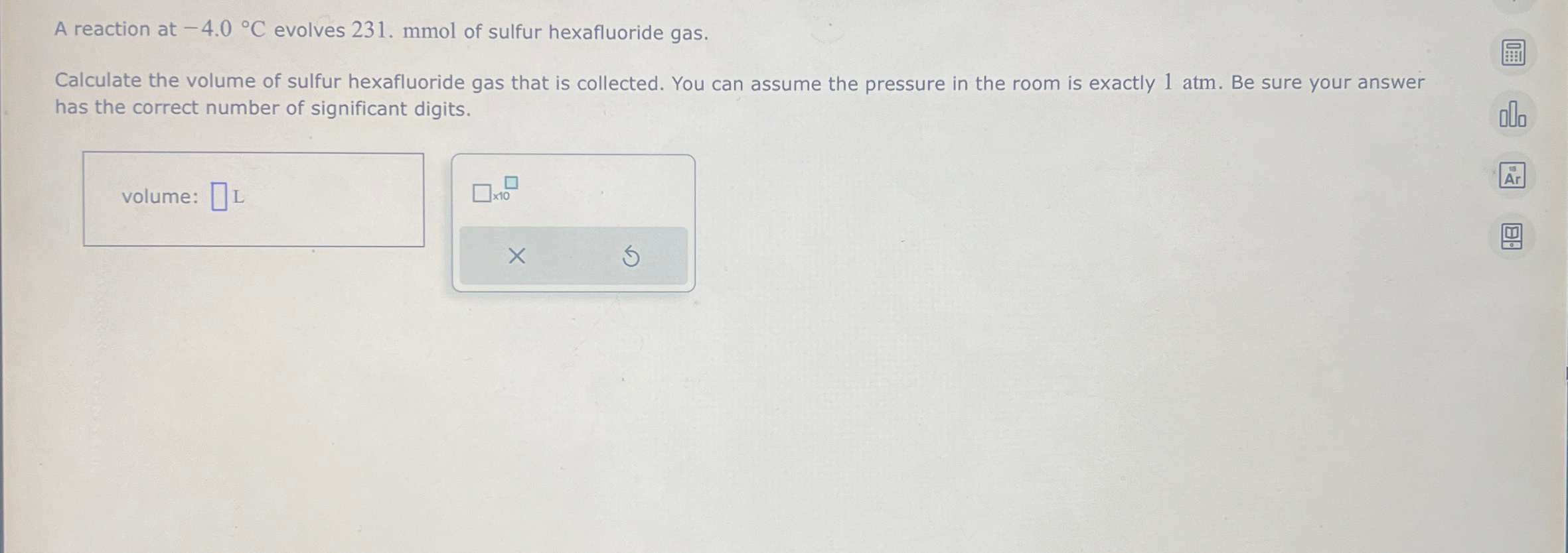 Solved A reaction at -4.0°C ﻿evolves 231.mmol of sulfur | Chegg.com