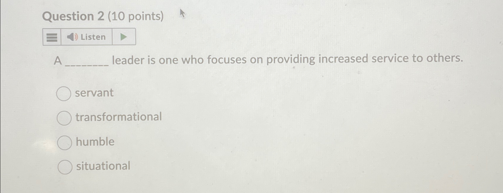 Solved Question 2 (10 points)ListenA leader is one who | Chegg.com Solved Question 2 (10 points)ListenA leader is one who | Chegg.com