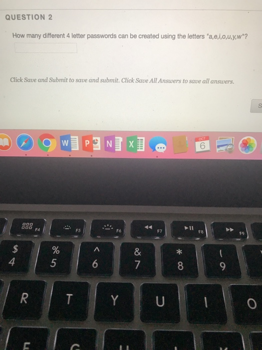 Solved QUESTION 2 How many different 4 letter passwords can | Chegg.com