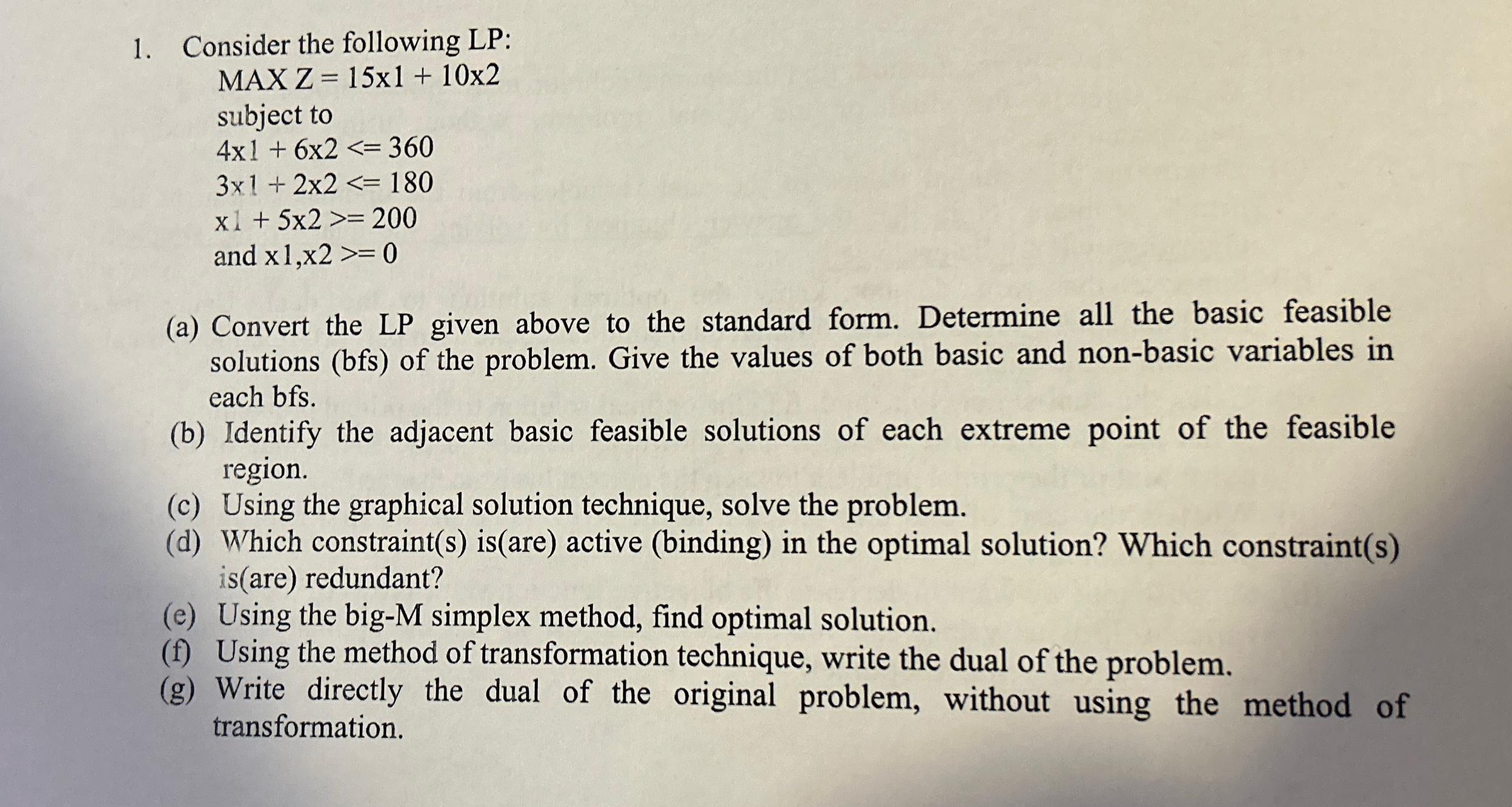 Solved Consider the following LP: ﻿MAXZ =15×1+10×2 ﻿subject | Chegg.com