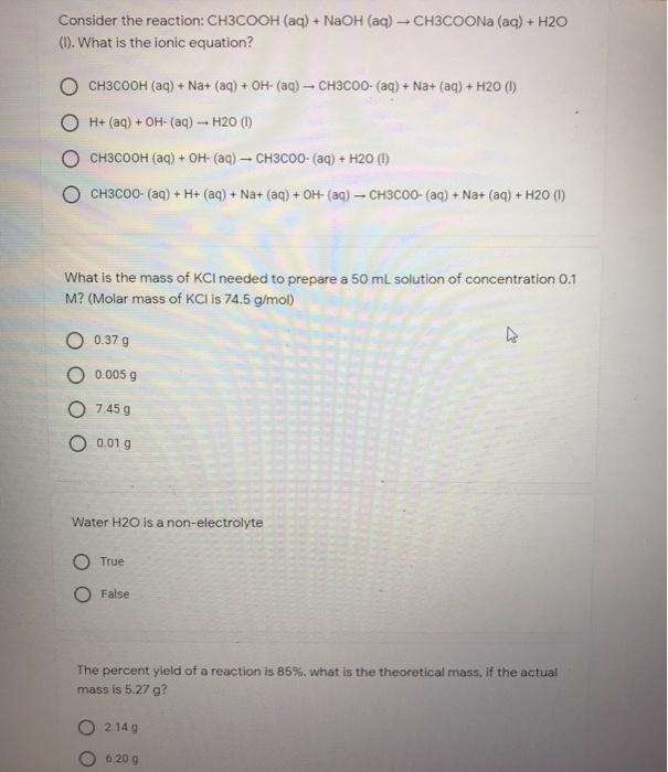 Solved Consider the reaction: CH3COOH (aq) + NaOH (aq) - | Chegg.com