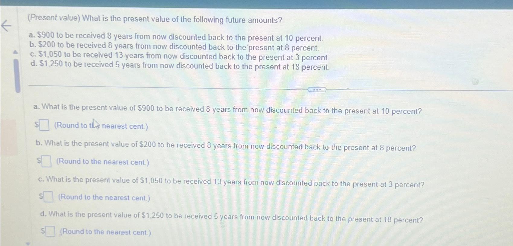 Solved (Present value) ﻿What is the present value of the | Chegg.com
