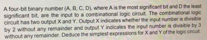 Solved A four-bit binary number (A, B, C, D), where A is the | Chegg.com