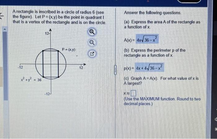 Solved A rectangle is inscribed in a circle of radius 6 (see | Chegg.com
