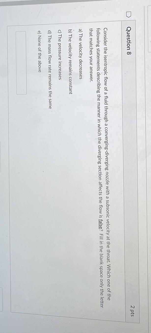 Solved Consider the isentropic flow of a fluid through a | Chegg.com
