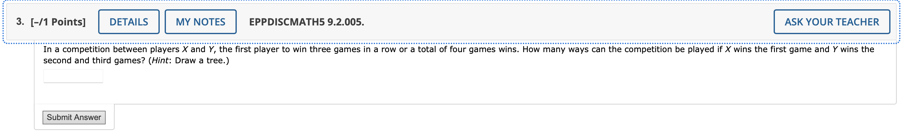 Solved In a competition between players X and Y, ﻿the first | Chegg.com
