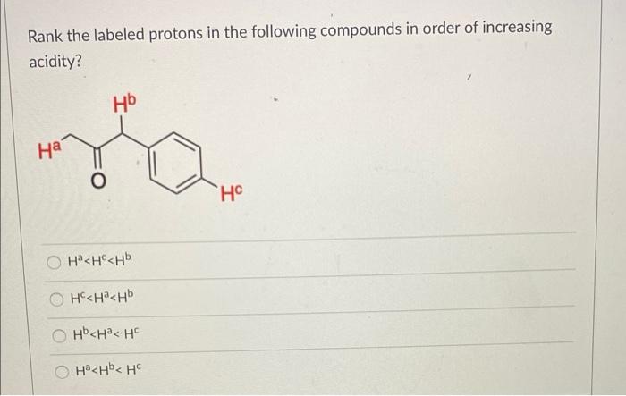 Solved Rank the labeled protons in the following compounds | Chegg.com