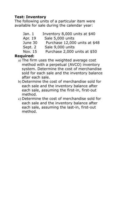 Solved Test: Inventory The following units of a particular | Chegg.com