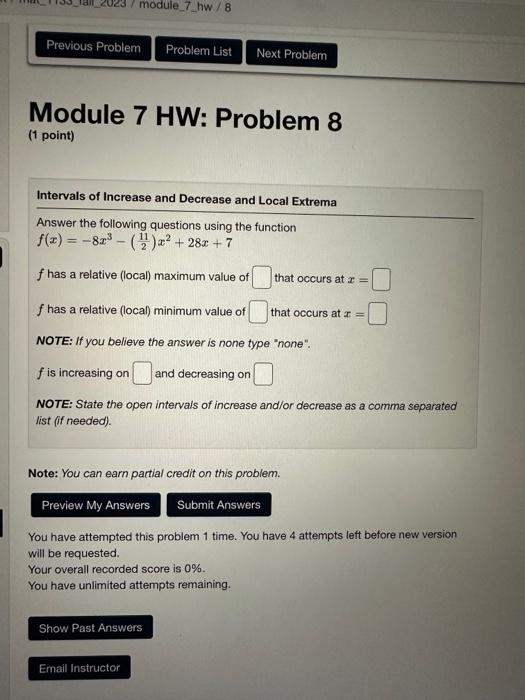 Solved Intervals of Increase and Decrease and Local Extrema | Chegg.com