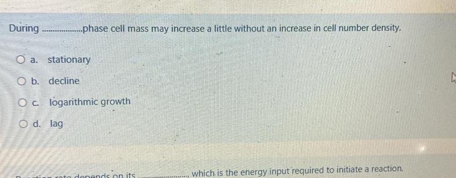 Solved Duringphase cell mass may increase a little without | Chegg.com