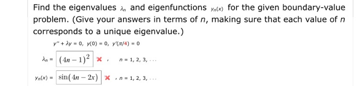 Solved Find the eigenvalues in and eigenfunctions yn(x) for | Chegg.com