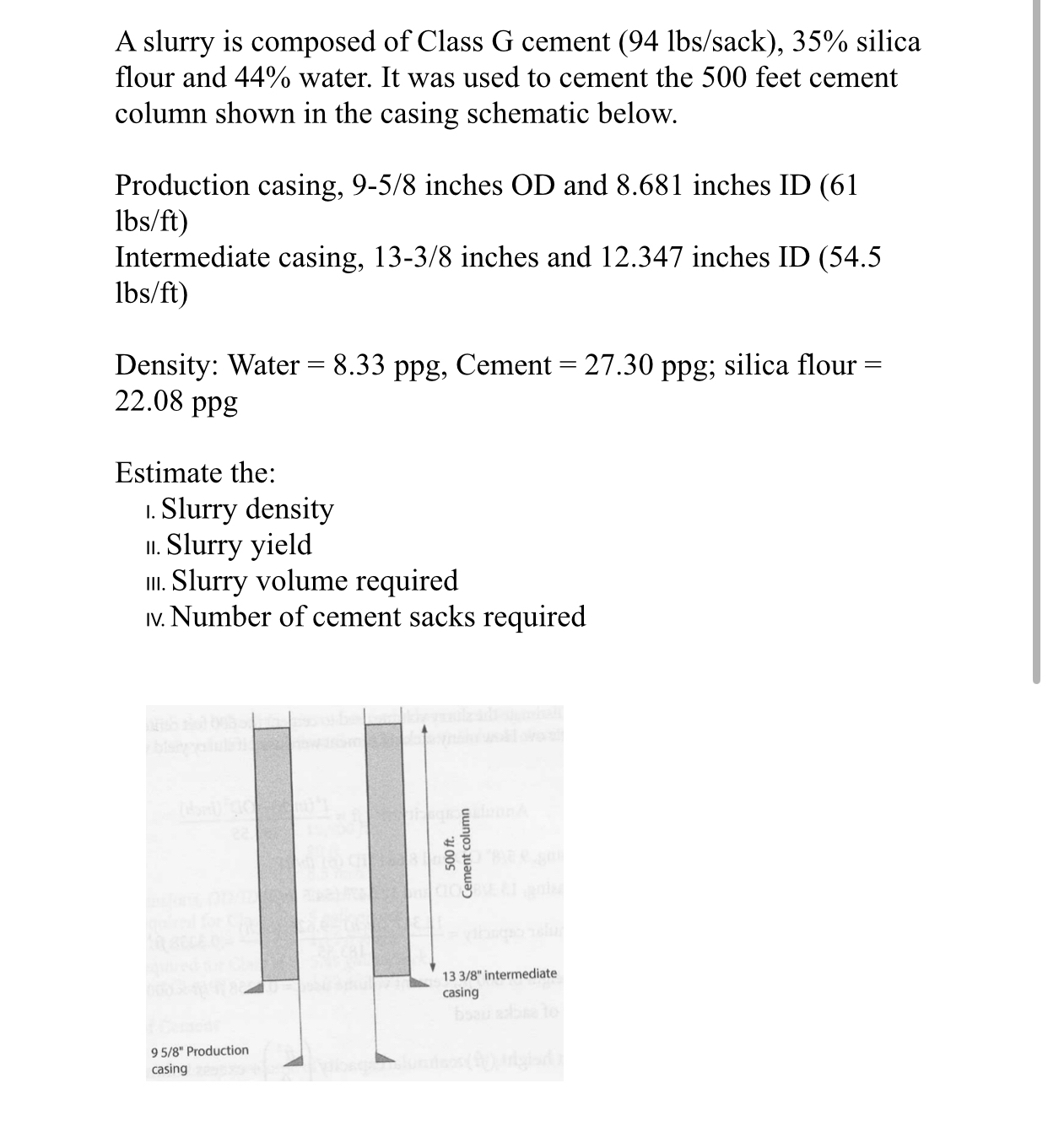 Solved A slurry is composed of Class G cement ( 94lbssack | Chegg.com